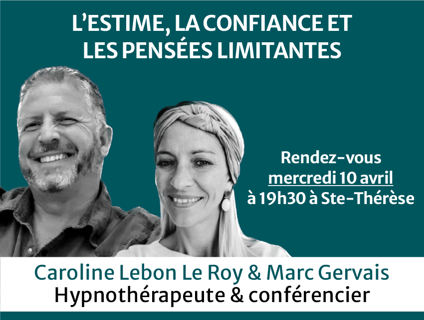Les pensées limitantes - le 10 avril à Ste-Thérèse